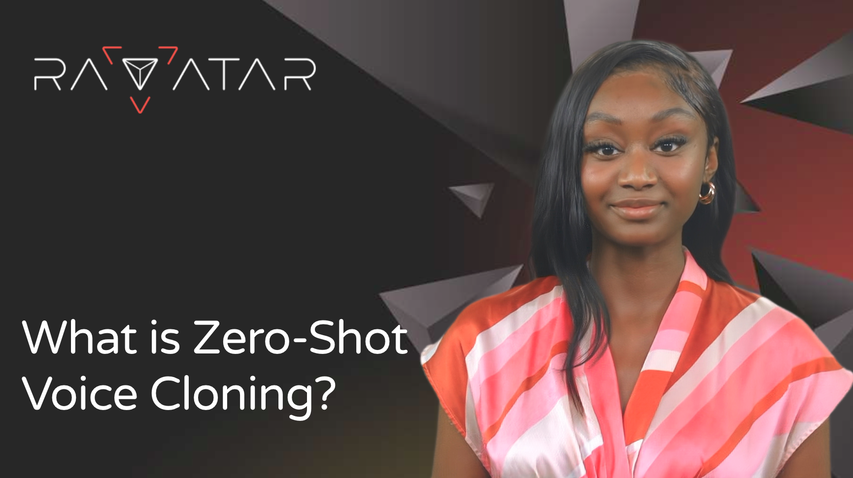 What is Zero-Shot Voice Cloning? | RAVATAR