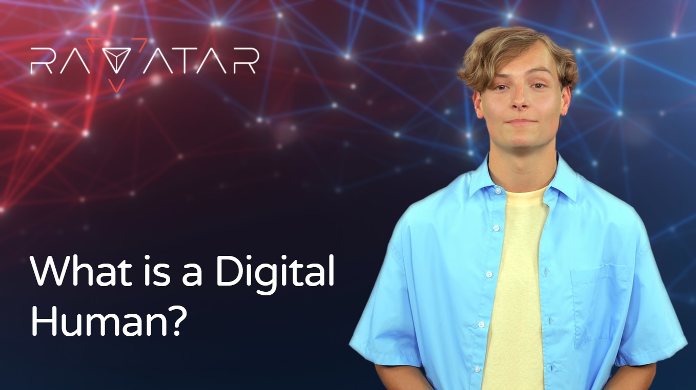 What is a Digital Human? | RAVATAR